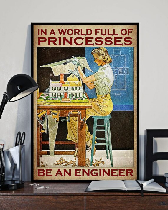 Woman Engineer Gift In A World Full Of Princesses Be An Engineer Canvas ...